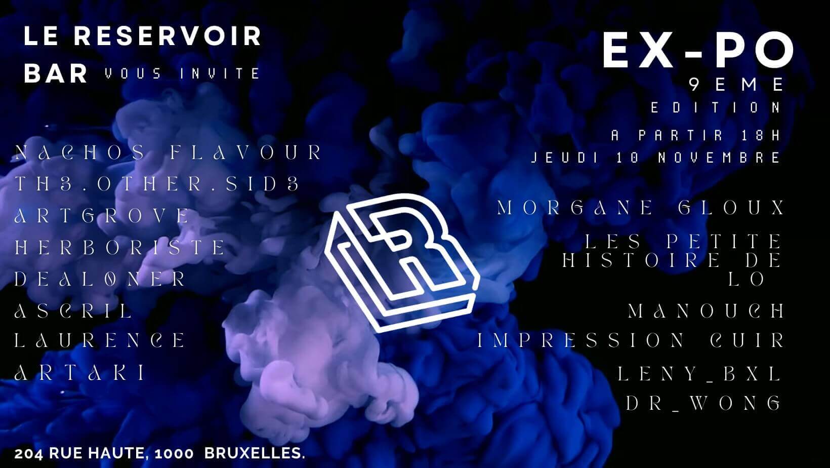 Le Reservoir bar vous invite à l'EX-PO 9e édition | Le Reservoir Bar