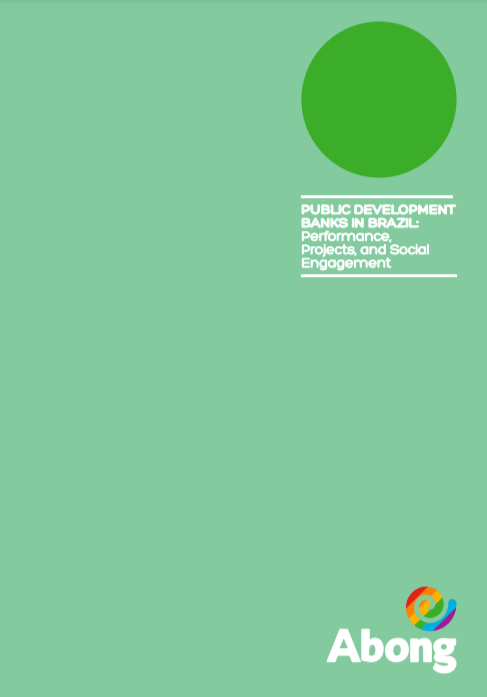 Brazil: Enhancing public understanding of public development banks and ...