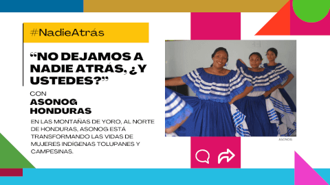 How ASONOG is supporting Tolupan indigenous and peasant women ...